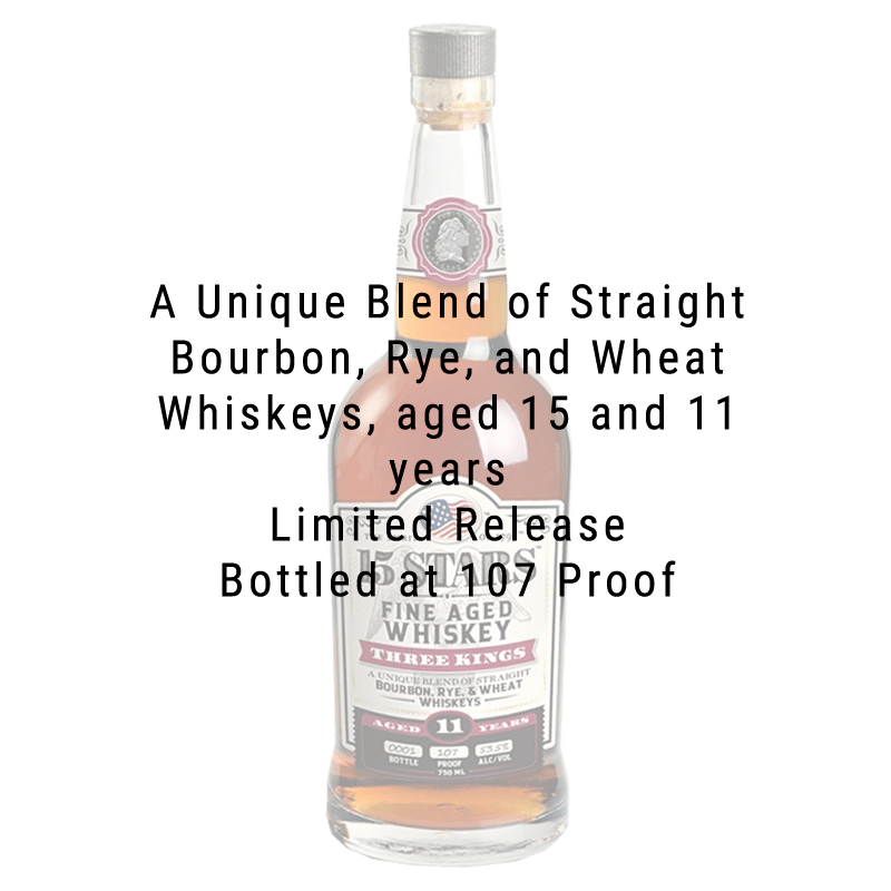 Buy 15 Stars Three Kings Whiskey | Great American Craft Spirits