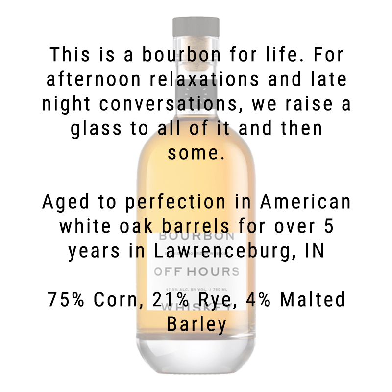 Buy Off Hours Bourbon Whiskey | Great American Craft Spirits